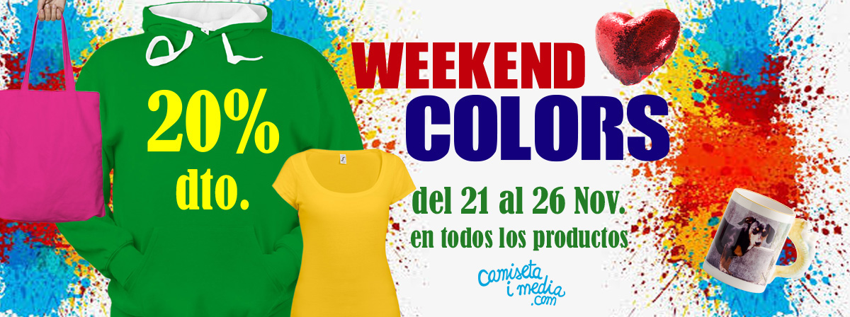 Weekend Colors con un 20 % de Descuento - Blog Camisetaimedia